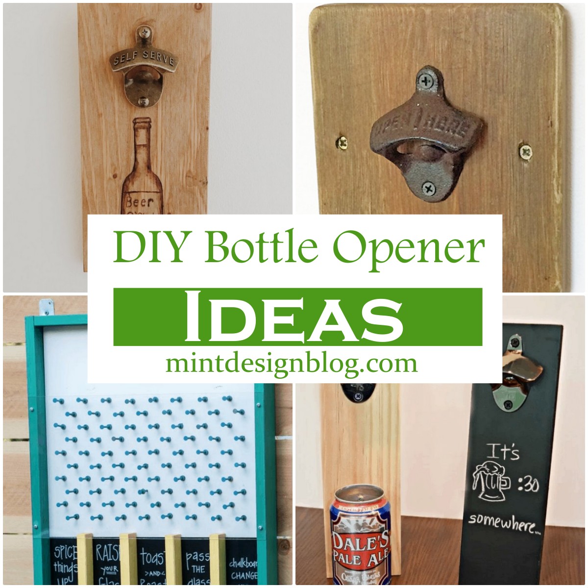 31 DIY Bottle Opener Ideas - Mint Design Blog