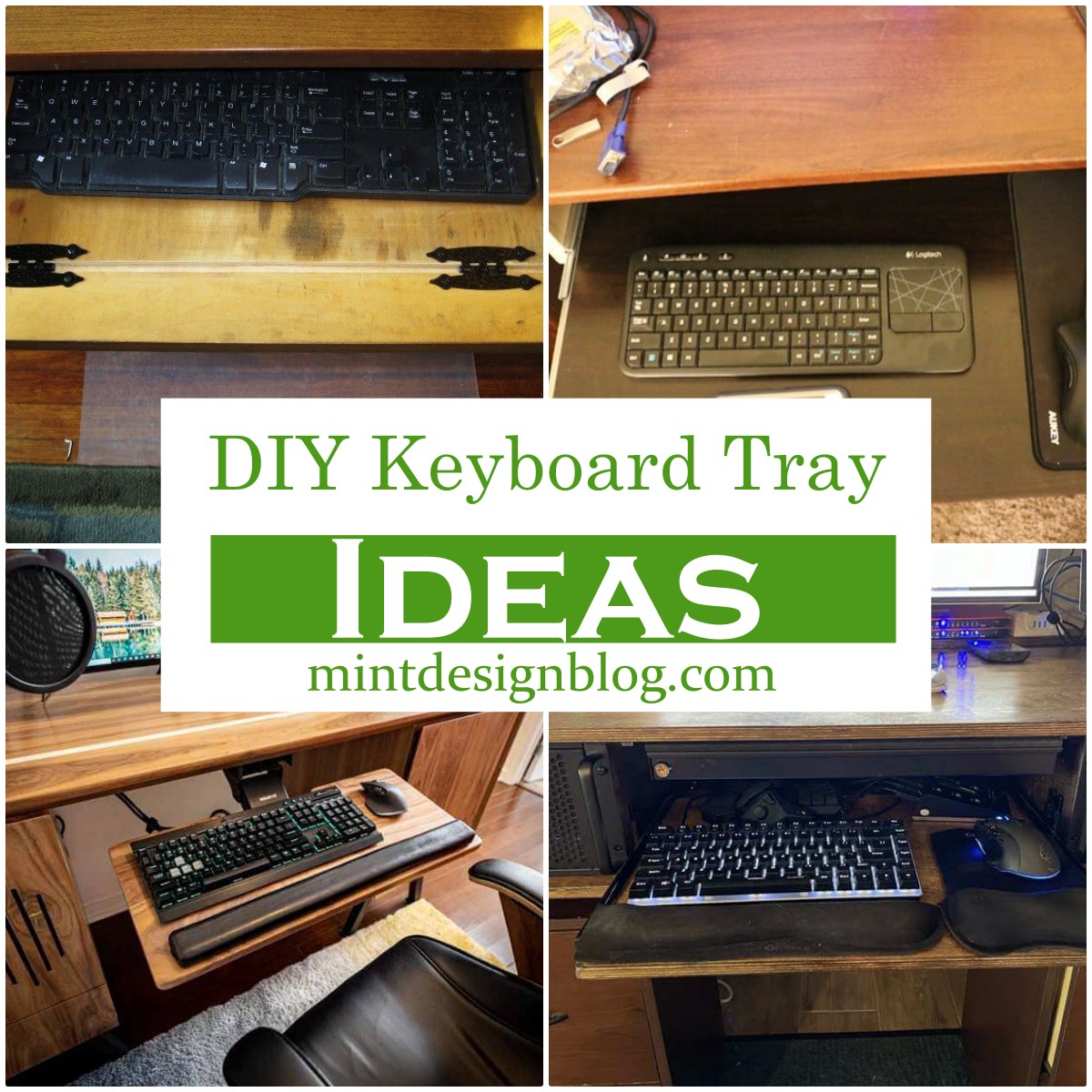 19 DIY Keyboard Tray Ideas You Can Build Easily - Mint Design Blog