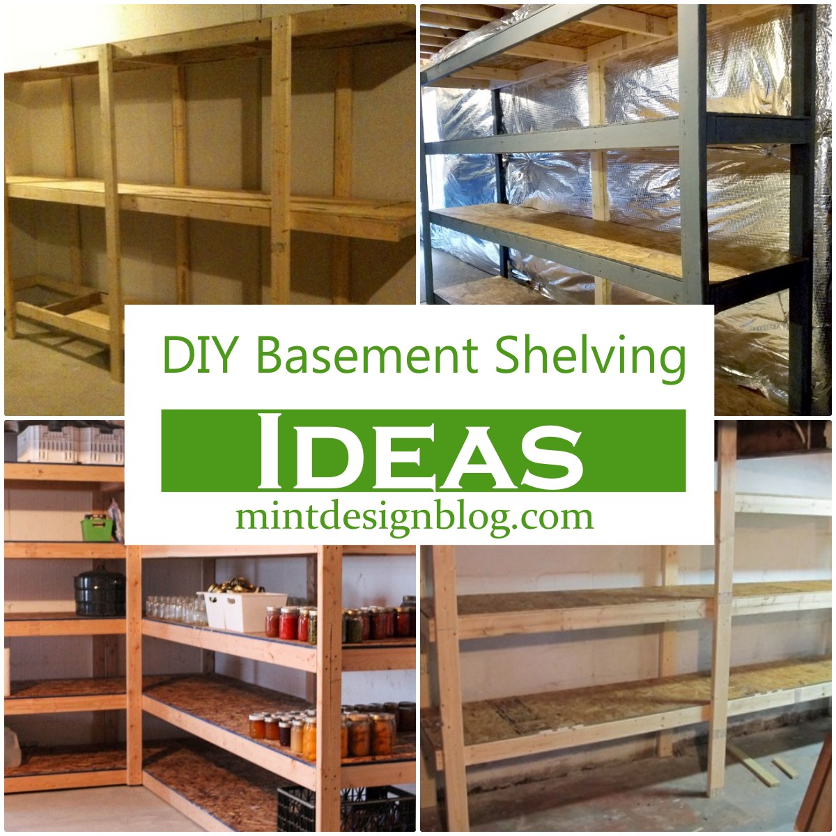15 DIY Basement Shelving Ideas For Storage Space - Mint Design Blog