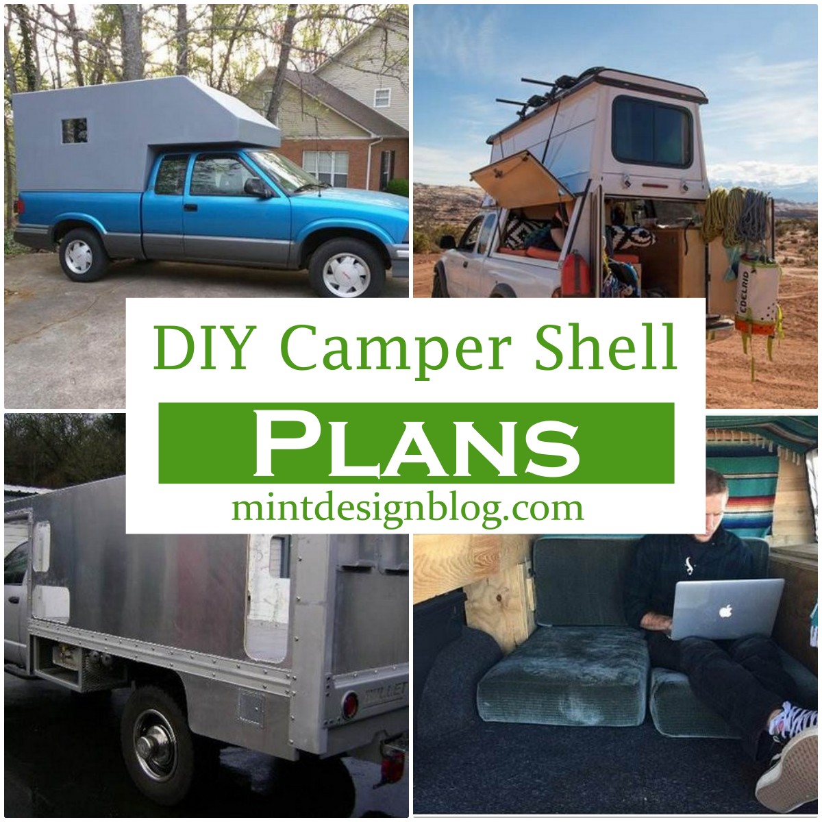 18 DIY Camper Shell Plans - Mint Design Blog