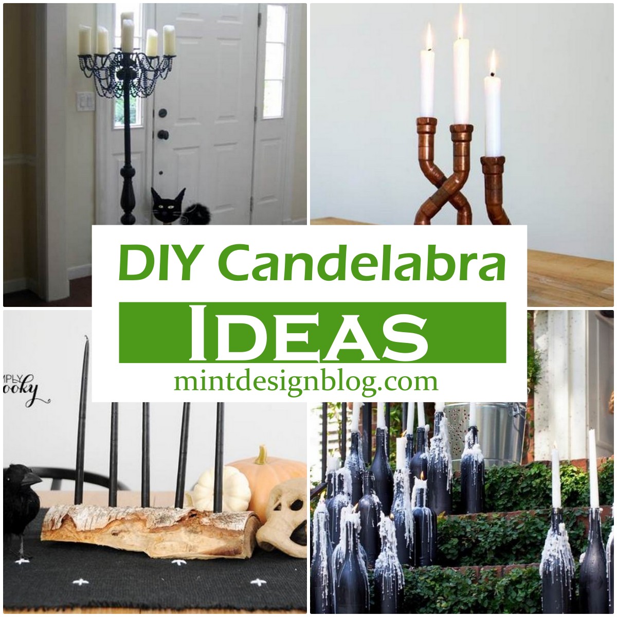27 DIY Candelabra Ideas - Mint Design Blog