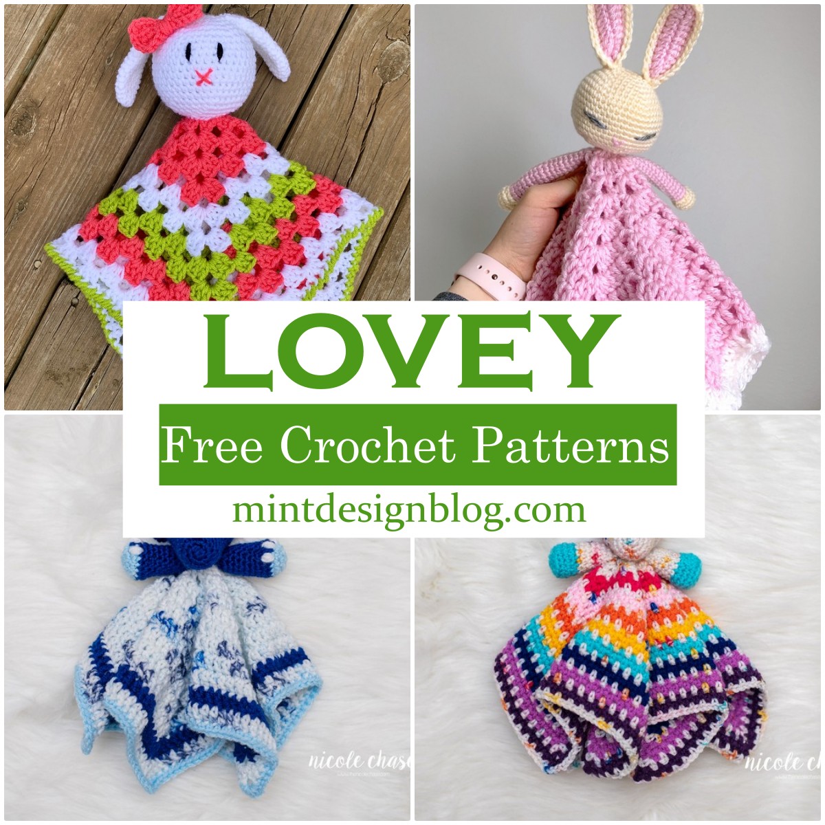 25 Easy Free Crochet lovey Patterns - Mint Design Blog