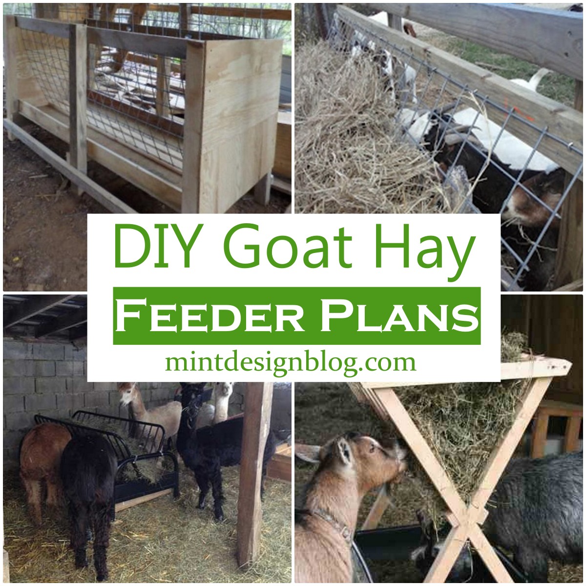 25 DIY Goat Hay Feeder Plans - Mint Design Blog