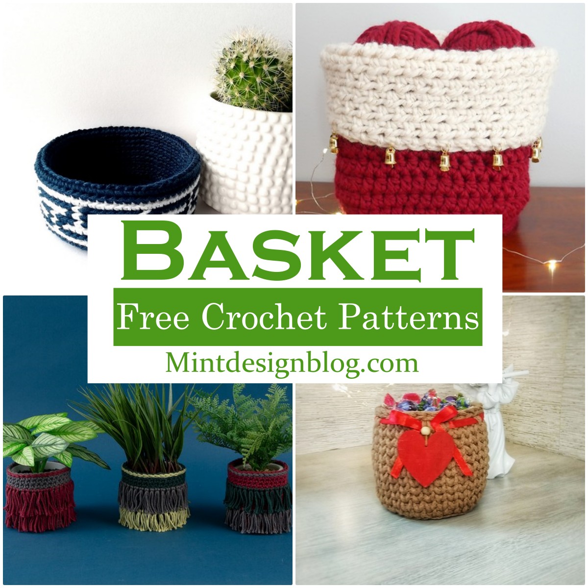 27 Easy Free Crochet Basket Patterns - Mint Design Blog