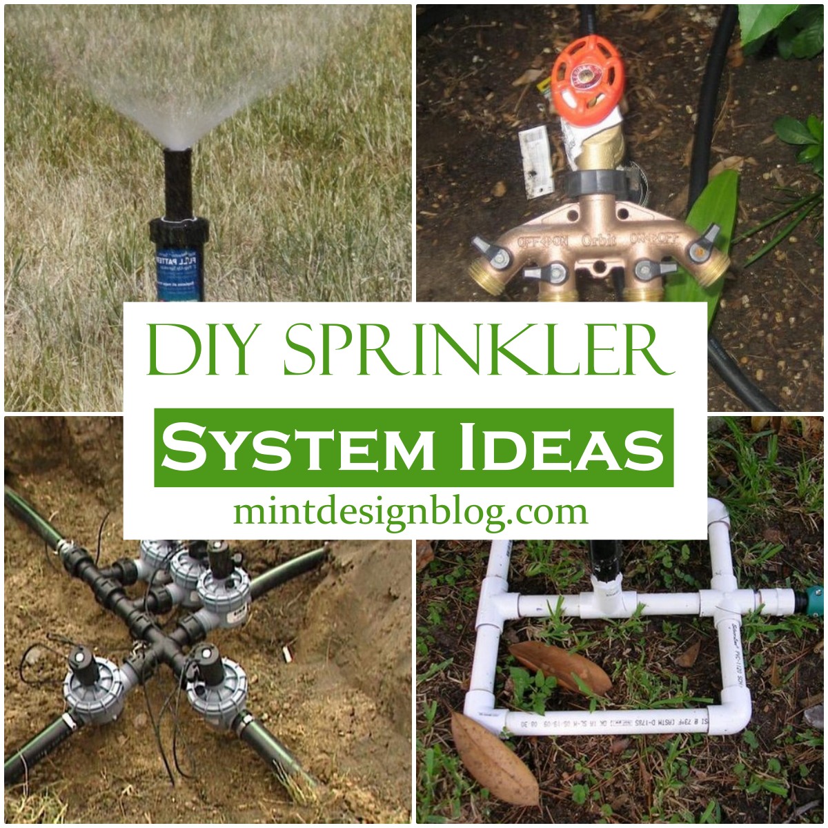 25 DIY Sprinkler System Ideas - Mint Design Blog
