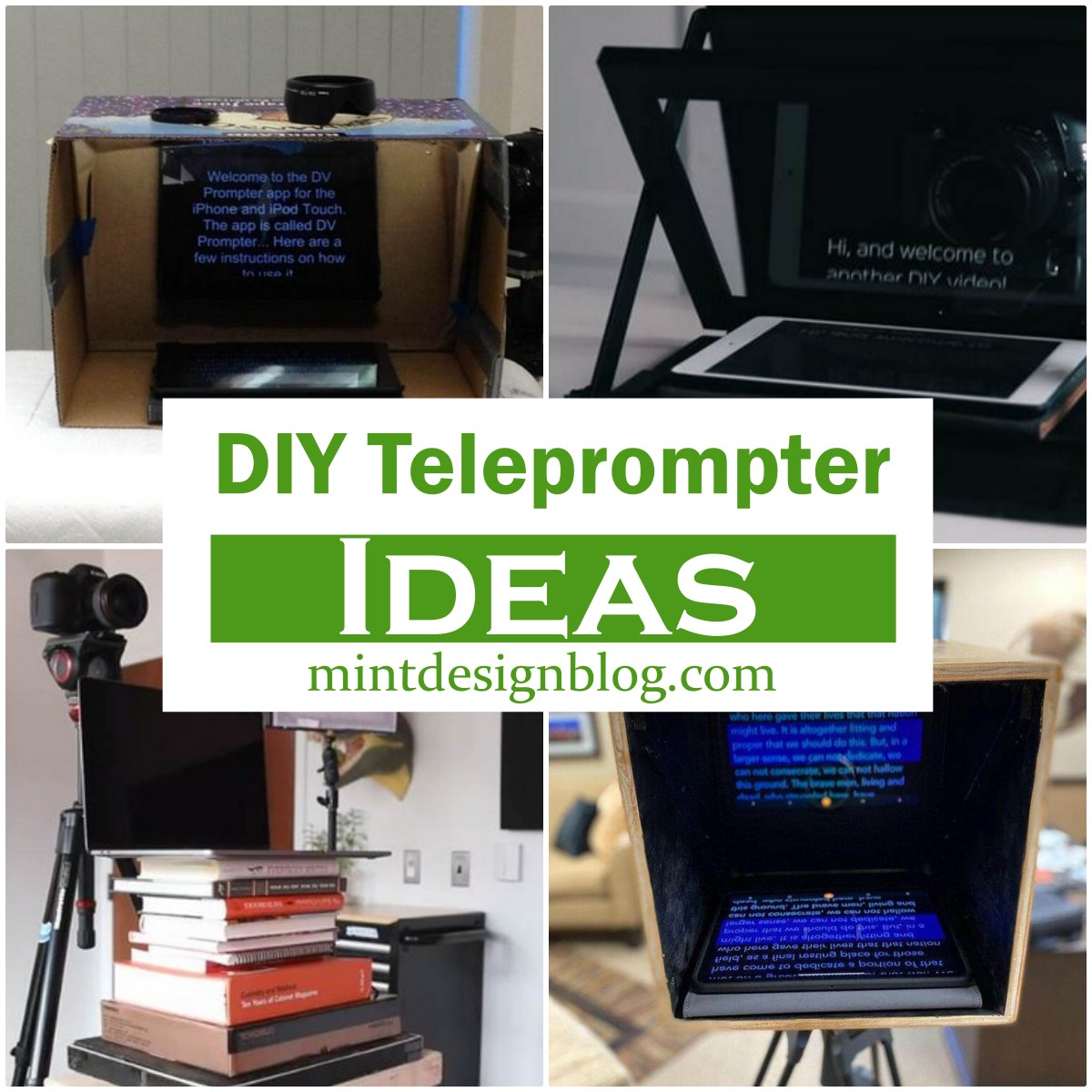 25 DIY Teleprompter Ideas - Mint Design Blog