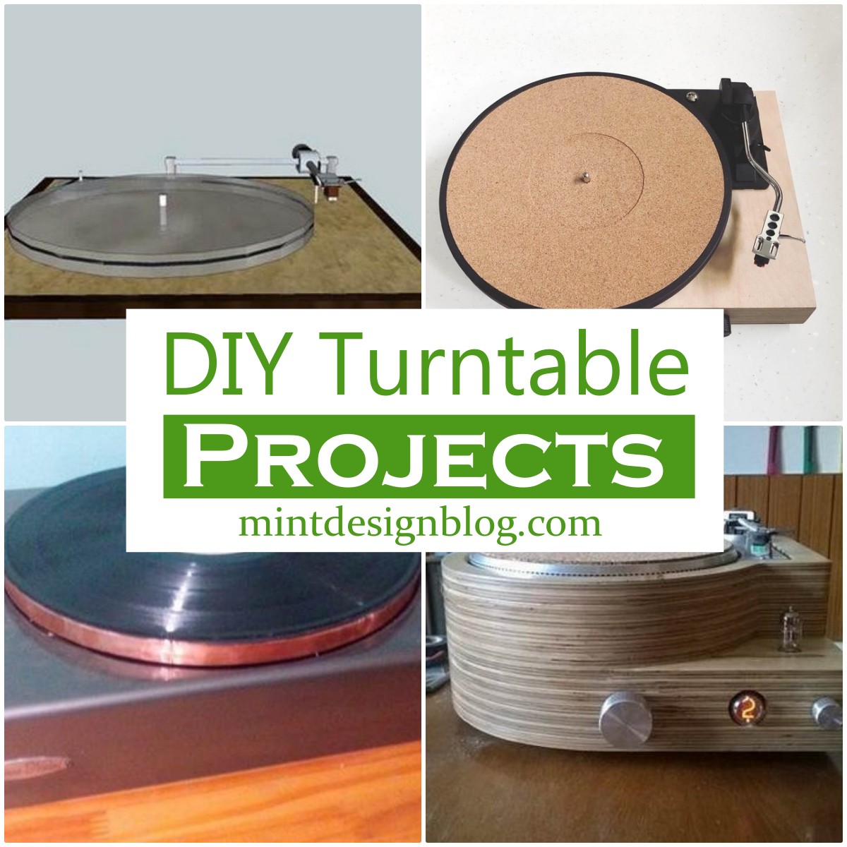21 DIY Turntable Projects To Play Rhythms - Mint Design Blog