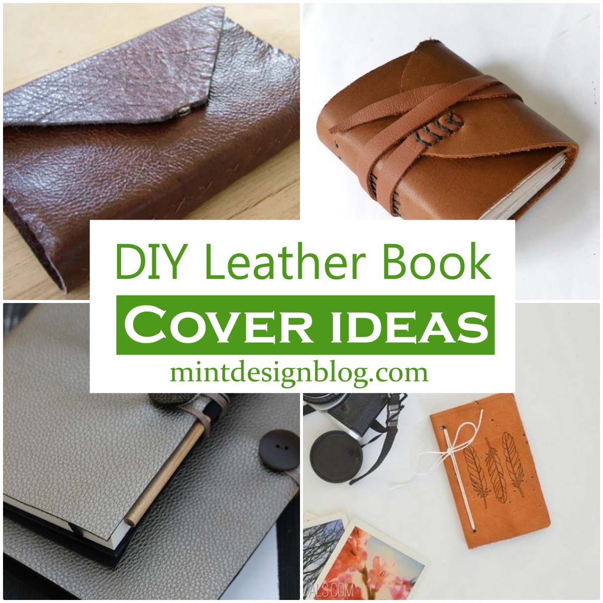 15 DIY Leather Book Cover Ideas & Patterns - Mint Design Blog